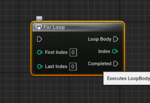 【UE5】 For Loop