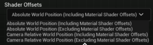 【UE5】 Absolute World Position